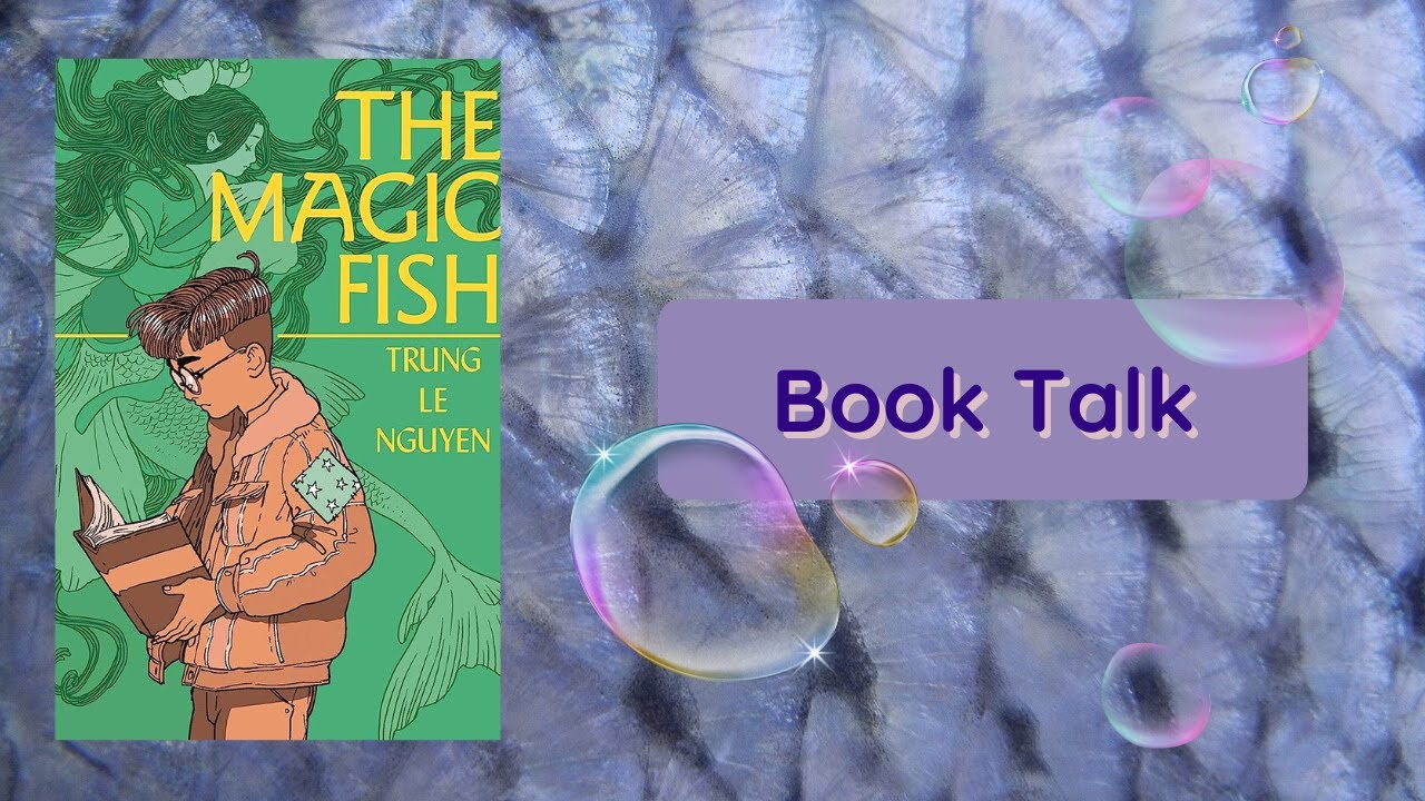 Book Talk: The Magic Fish - YouTube