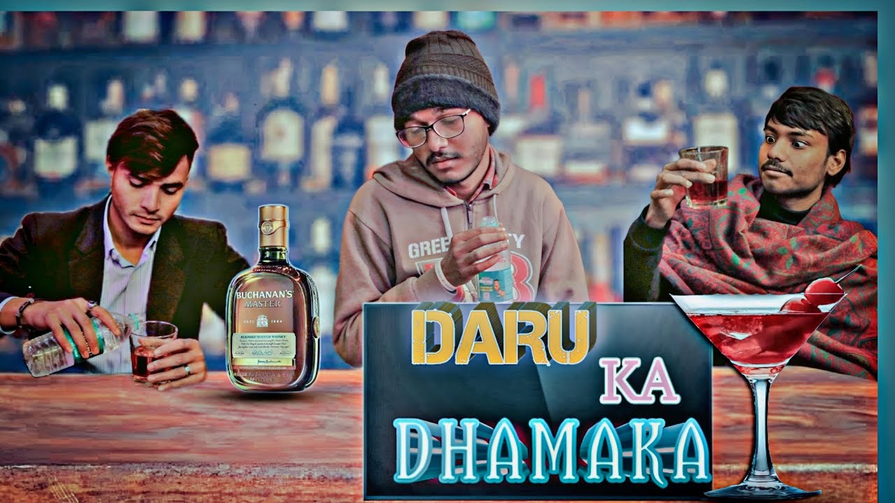 DARU KA DHAMAKA || ABHISHEK HARSH AMAN || AHA VINES OFFICIAL VIDEO ...