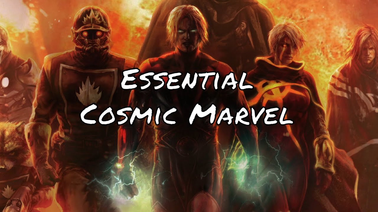 Essential Cosmic Marvel Comics in Chronological Order - YouTube