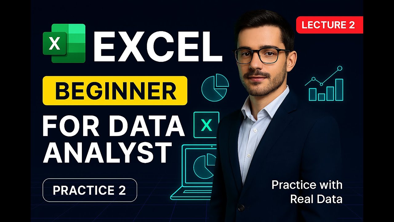 Excel Beginner (Lecture 2) | For Data Analyst | Excel Tutorial in Hindi - YouTube