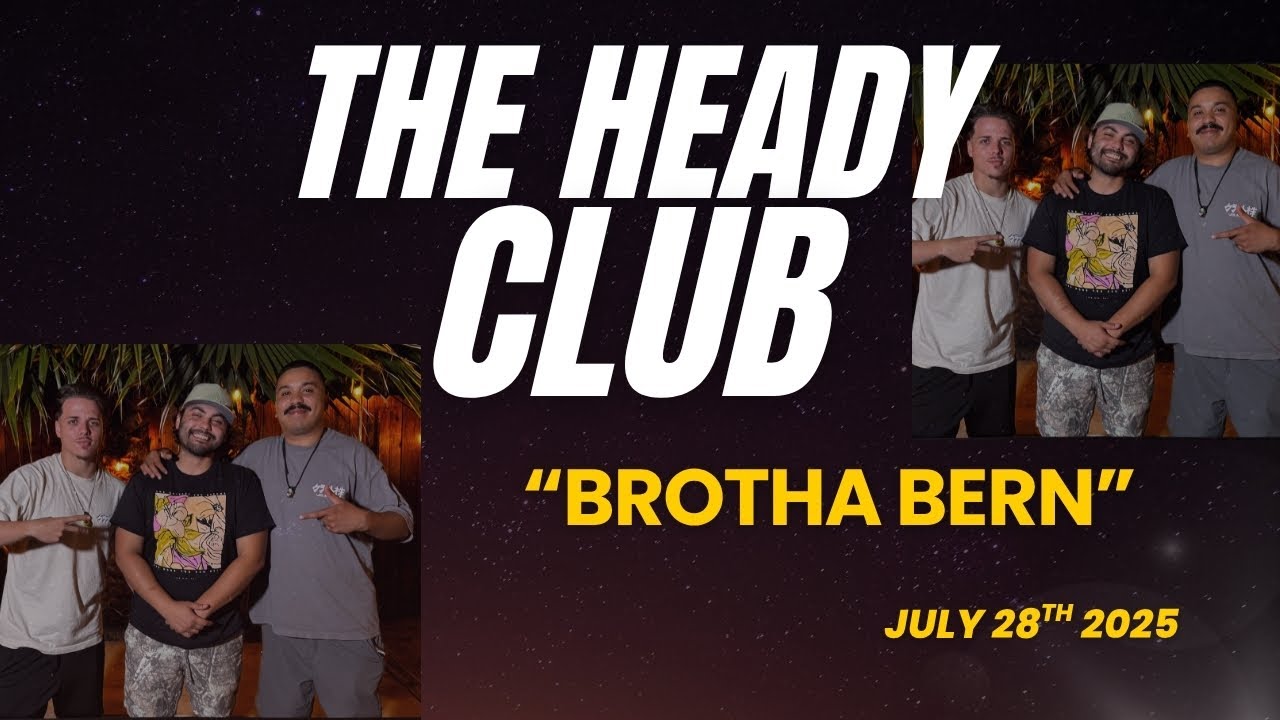 The Heady Club Podcast - Brother Bern (Live 2 Serve) - YouTube