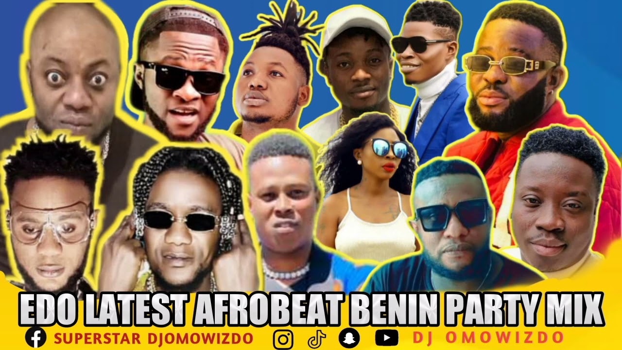 Edo Latest Afrobeat Benin Party mix,By Djomowizdo De Eu Gaints - YouTube
