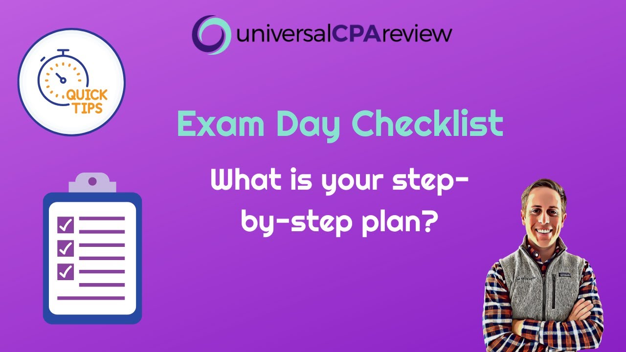 Exam Day Checklist for CPA Exam | Universal CPA Review - YouTube