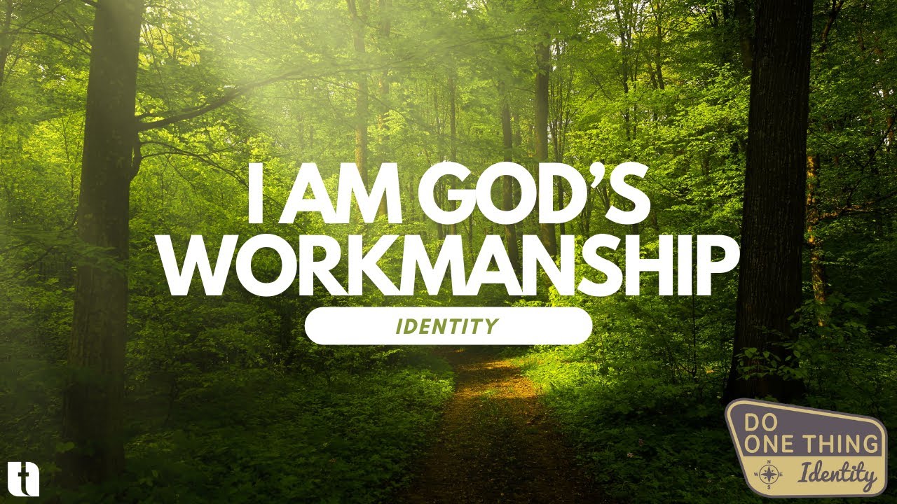 I am God's workmanship | Daily Devotional | Identity - YouTube