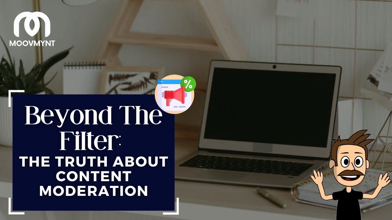 Beyond The Filter: The Truth About Content Moderation - YouTube