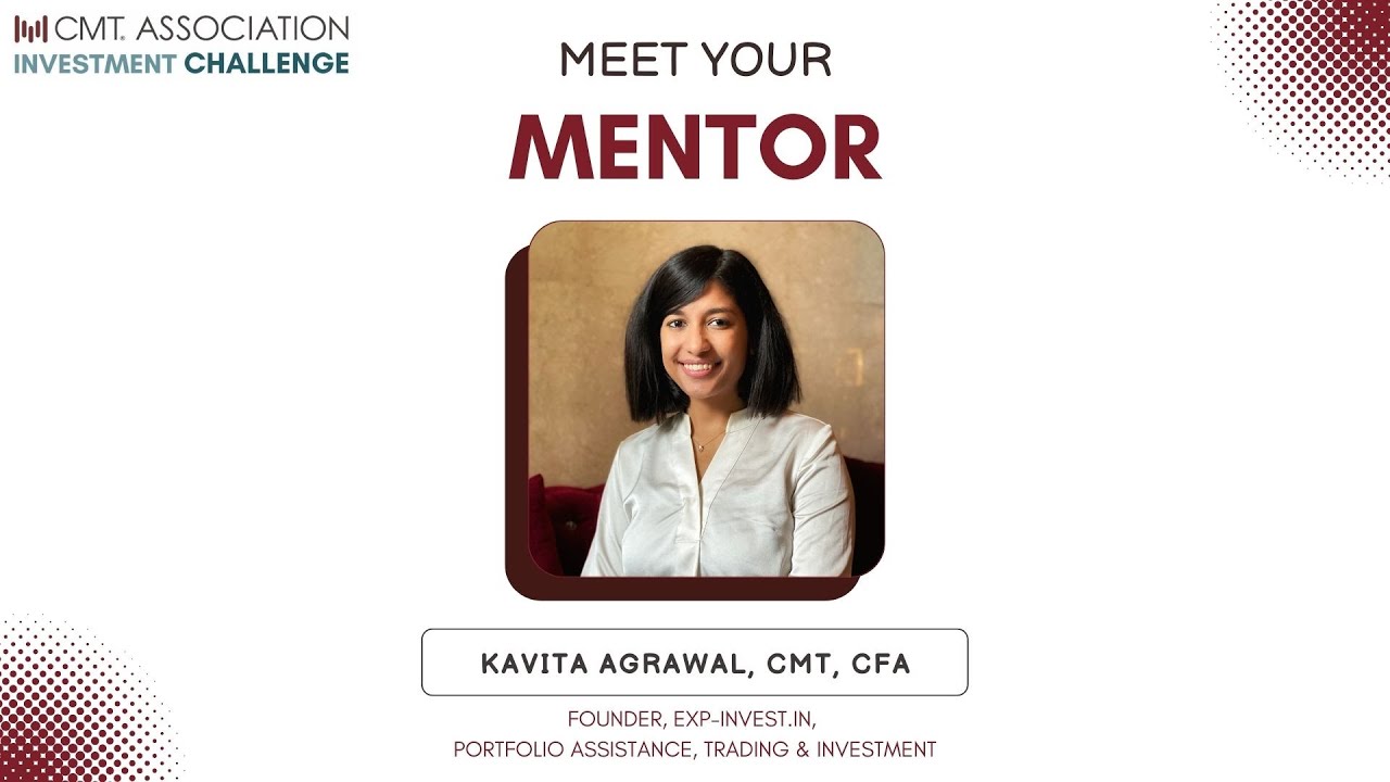 Introducing Kavita Agrawal, CMT, CFA, one of our mentors for CMT ...