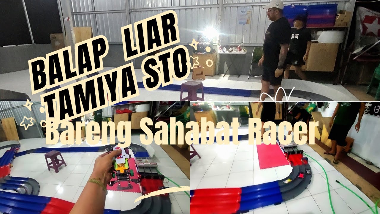 BALAP LIAR TAMIYA STO Bareng Sahabat Racer | Trek Layout Kejurnas ...