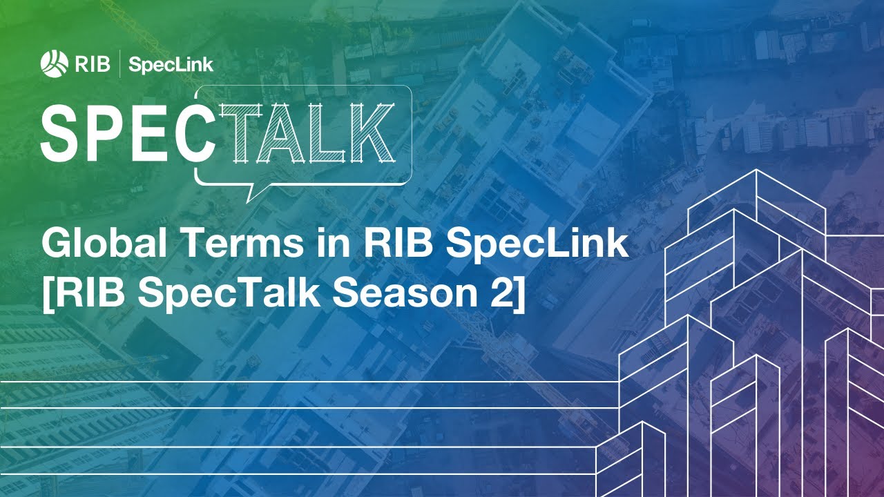 Mastering Global Terms in RIB SpecLink [RIB SpecTalk] - YouTube