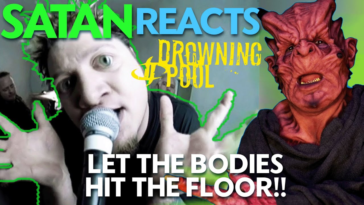 SATAN REACTS TO DROWNING POOL - BODIES REACTION 😈 Let The Bodies Hit ...