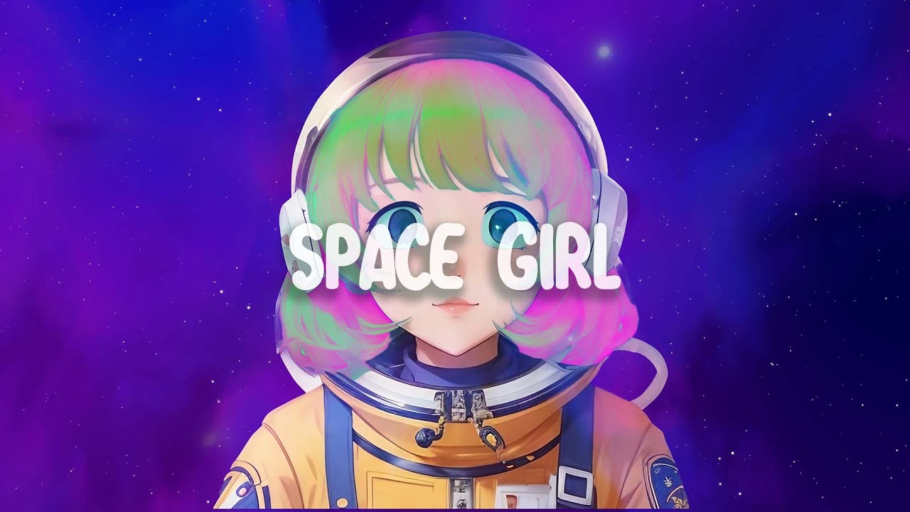 Space Girl Chillhop 🌸 Lofi Hip Hop 💖 Chilling Mix 🎵🤞 [ Lofi for Study ...