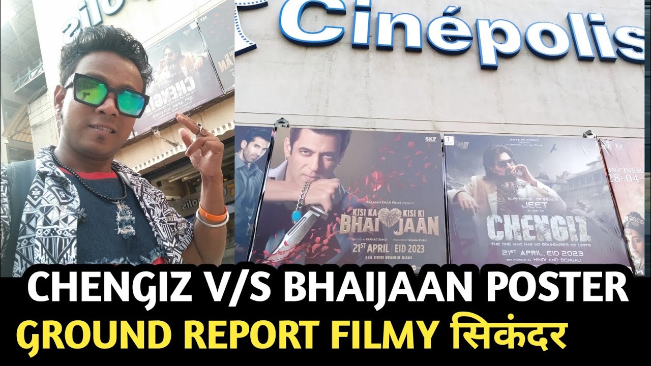 CHENGIZ V/S BHAIJAAN POSTER SPOTTED GROUND REPORT FILMY सिकंदर - YouTube