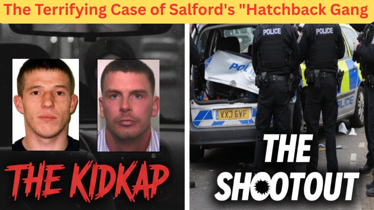 The Terrifying Case of Salford's "Hatchback Gang - YouTube