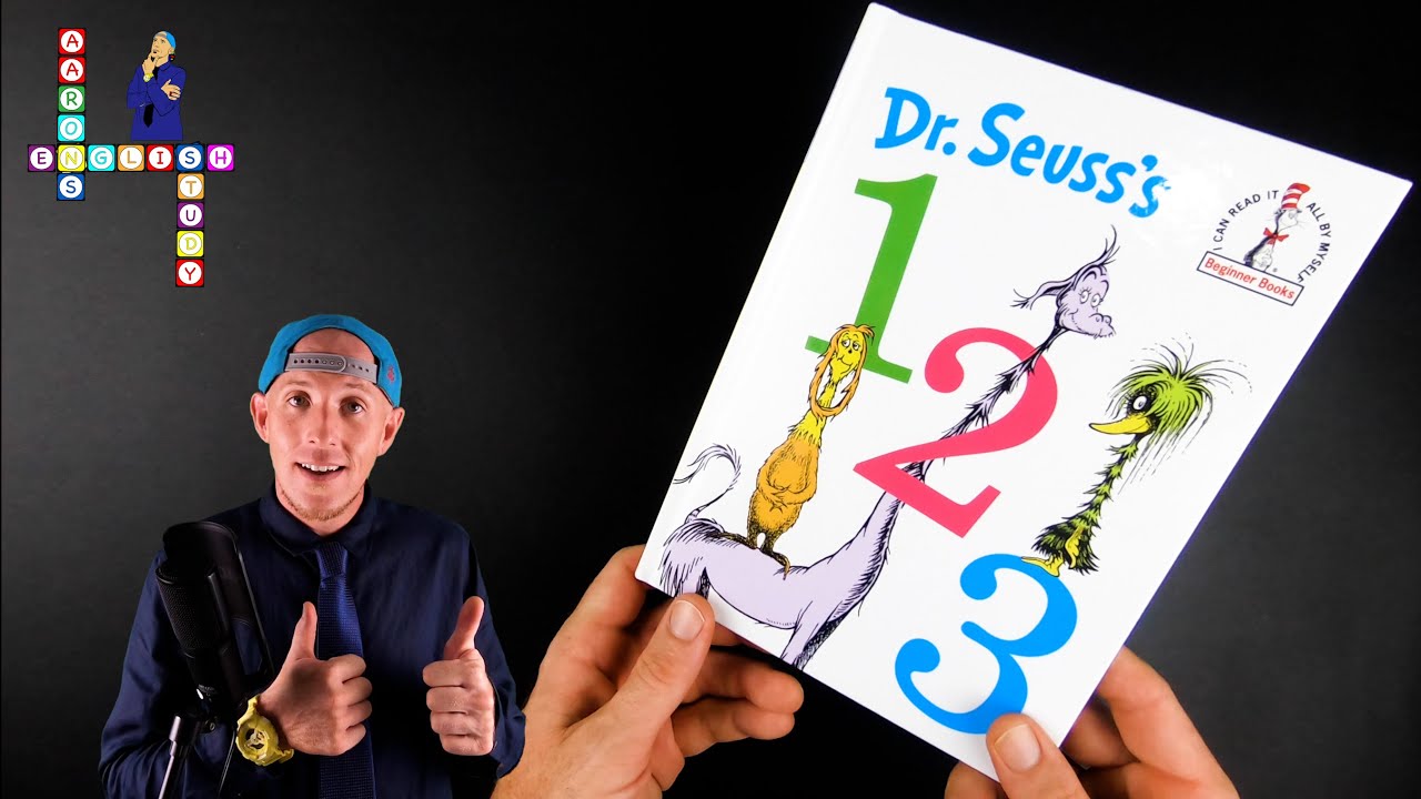123 | Dr. Seuss | Read out aloud | Learn English Pronunciation - YouTube
