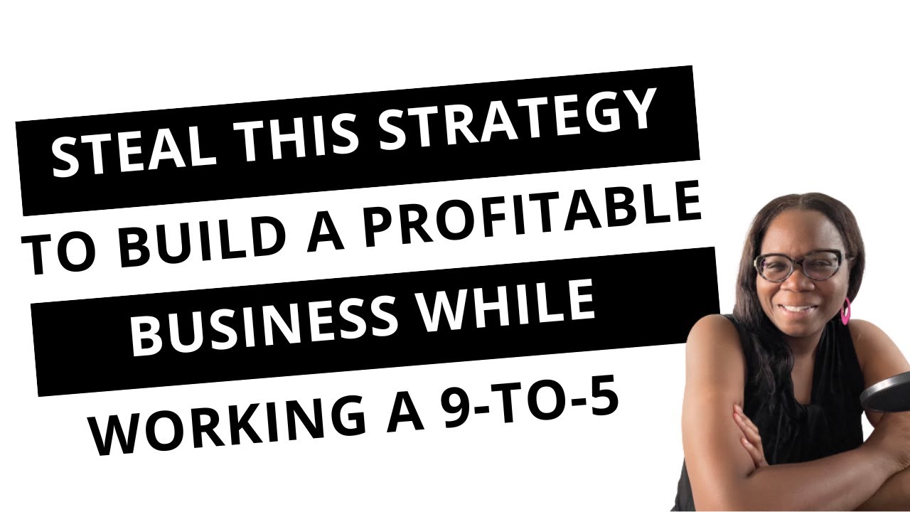 How To Start A Business While Working Your 9-to-5 l Service Based ...