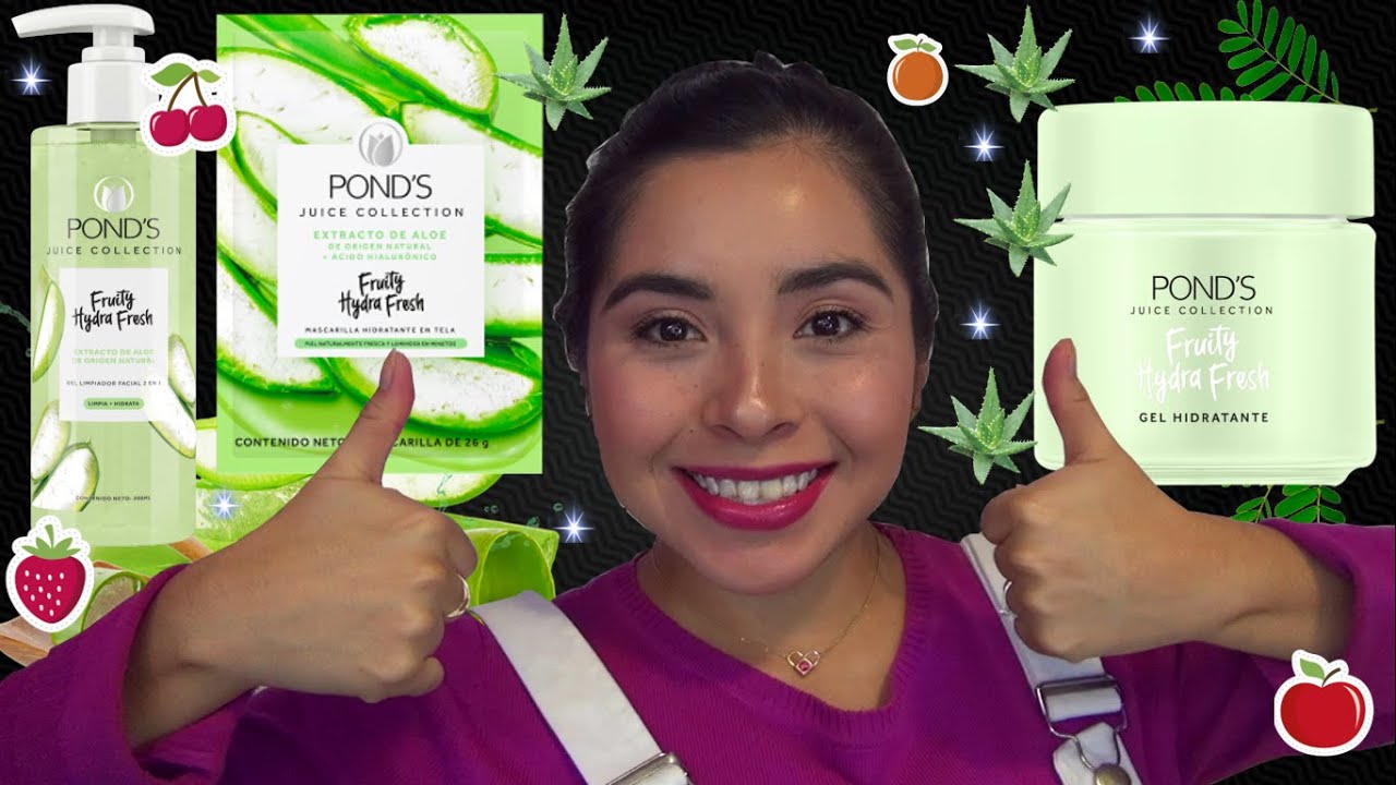NUEVA LINEA FRUITY HYDRA FRESH DE SÁBILA/ PONDS/¿EL MEJOR PARA PIEL ...