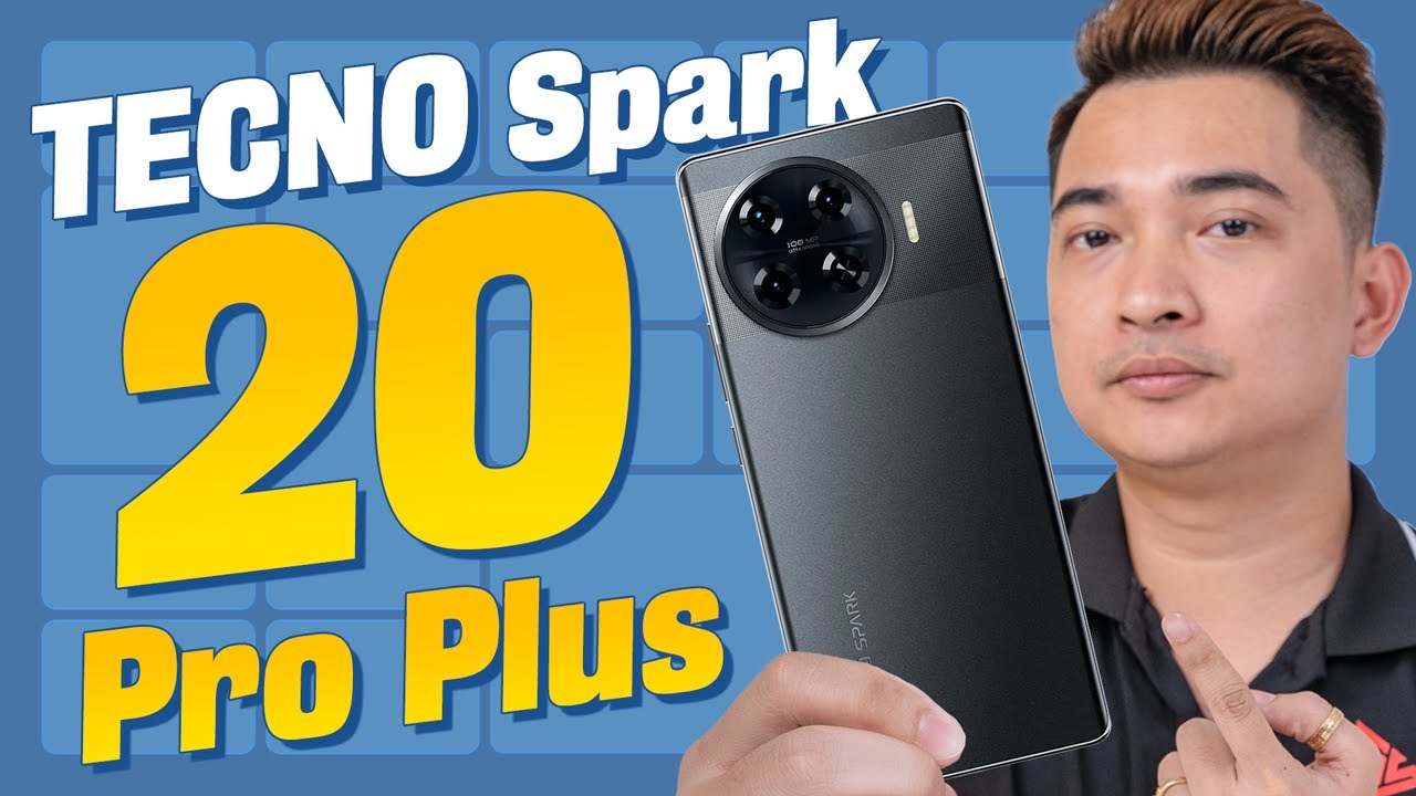 Đánh giá TECNO Spark 20 Pro Plus: không đối thủ trong tầm giá 5 triệu ...