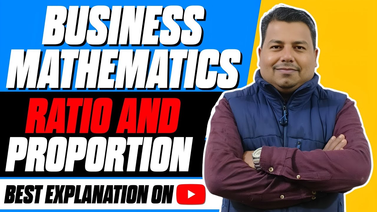 Ratio And Proportion | Business Mathematics | Bcom/BBA - YouTube