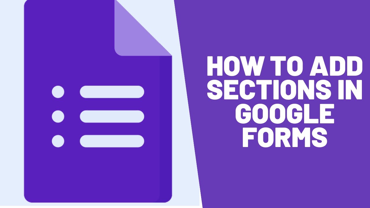 How to create sections in google forms | Create section based questions ...