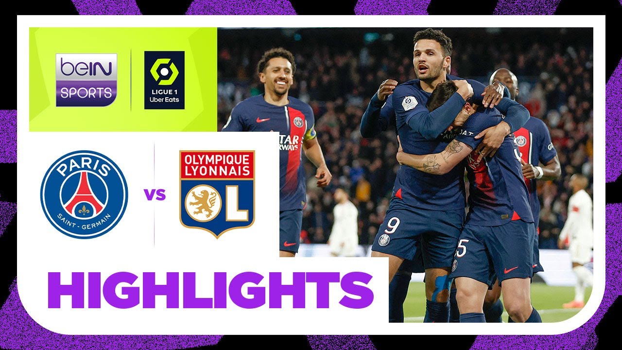 PSG v Lyon | Ligue 1 23/24 Match Highlights - YouTube