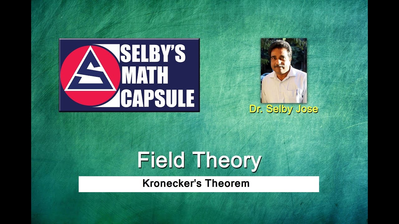 Field Theory 2: Kronecker's Theorem - YouTube