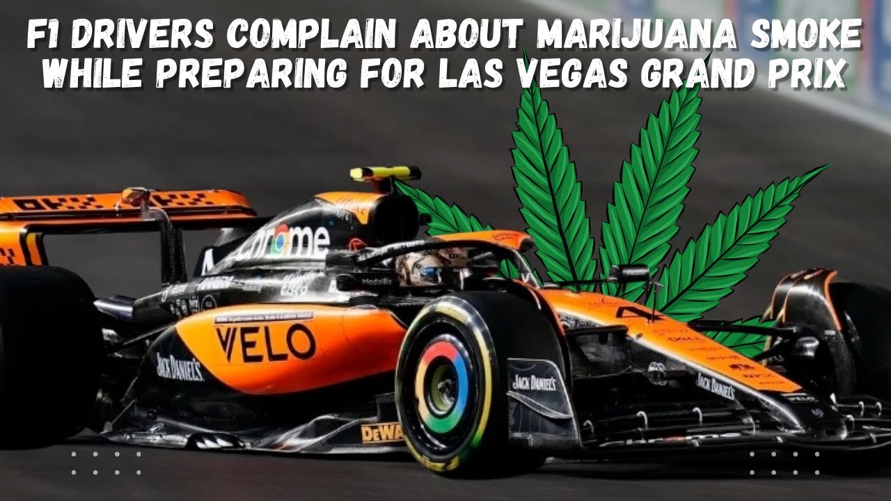 F1 drivers complain about marijuana smoke while preparing for Las Vegas ...