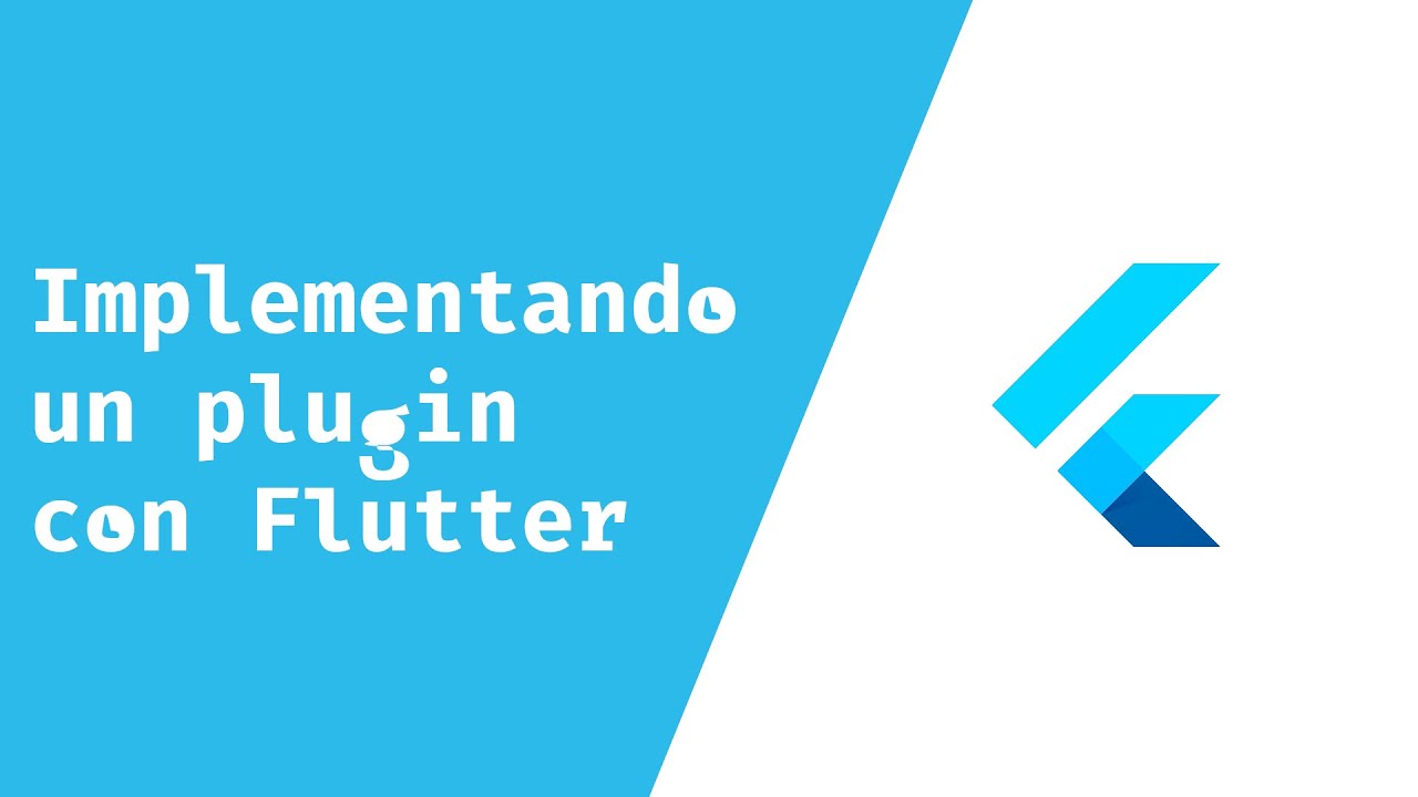 Implementando un PLUGIN con @flutterdev!!. Introducción y estructura - YouTube
