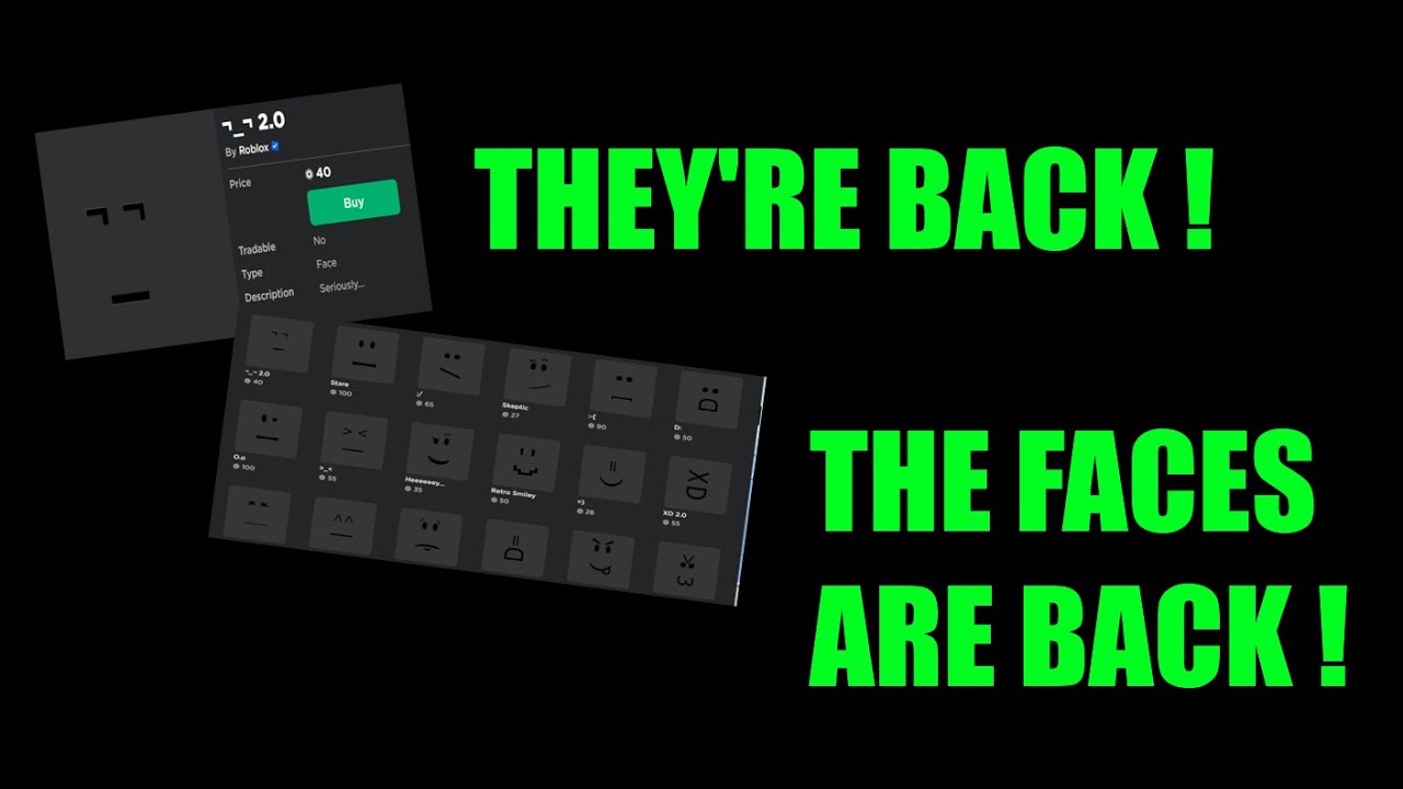 CLASSIC FACES ARE BACK ! | ROBLOX - YouTube