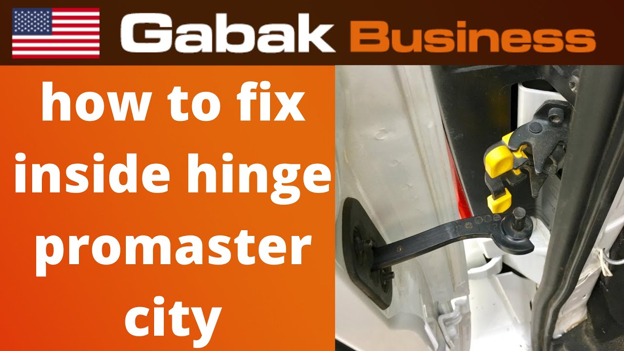 How to fix the rear doors hinge latch on a Dodge Promaster City or Fiat ...
