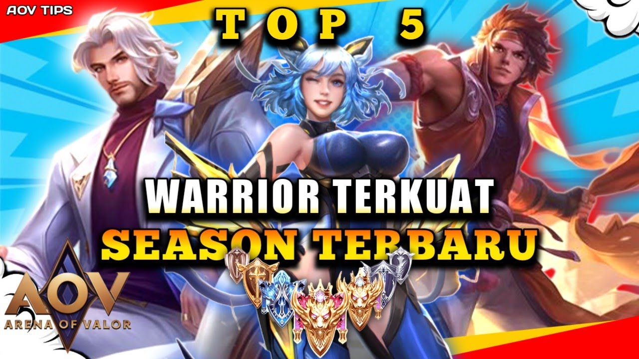 AOV Best Warrior 2023 - Top 5 Heroes AOV - Arena of Valor | Liên Quân ...