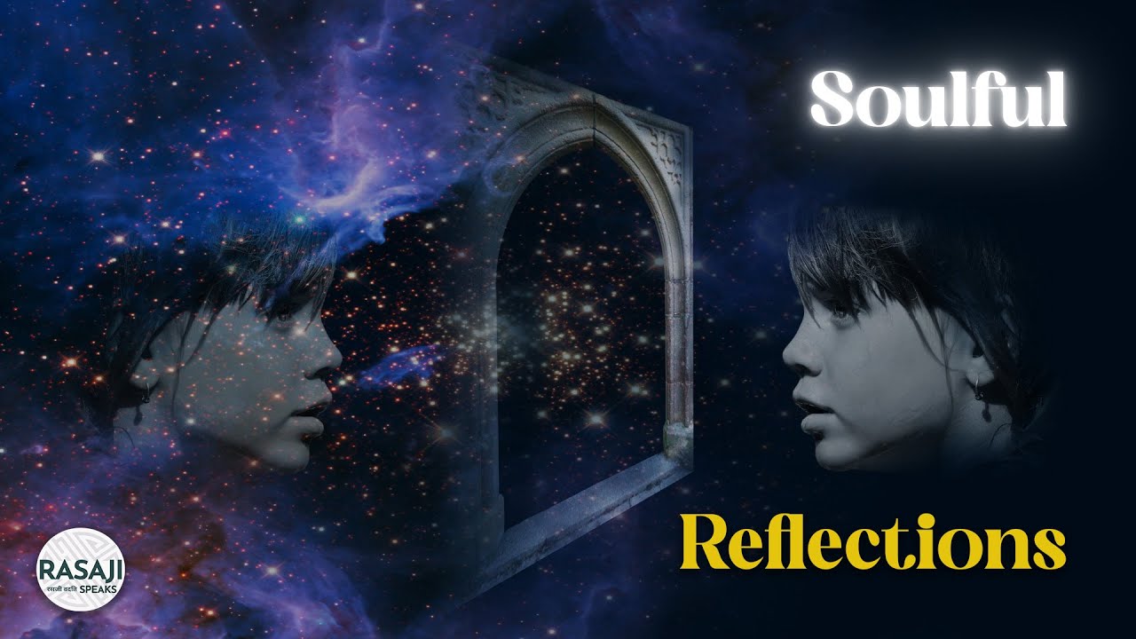 Soulful Reflections - YouTube