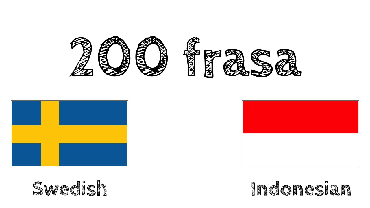 200 frasa - Bahasa Swedia - Bahasa Indonesia - YouTube