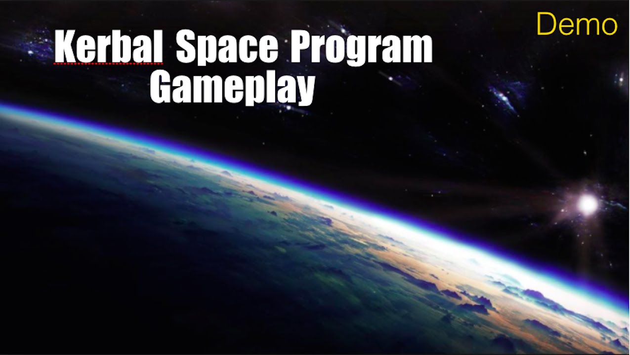 Kerbal Space Program Gameplay - YouTube