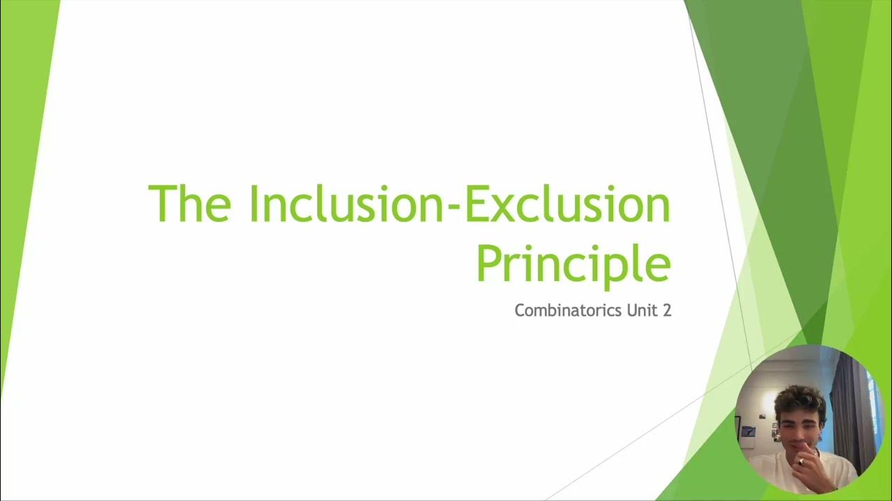 Topic 3: Combinatorics // Unit 2: The Inclusion Exclusion Principle - YouTube