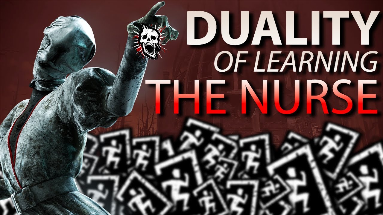 The Duality of Learning Nurse (DBD Montage) - YouTube