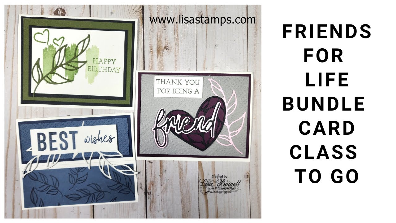 Stampin'Up Friends for Life Bundle Card Class to go - YouTube