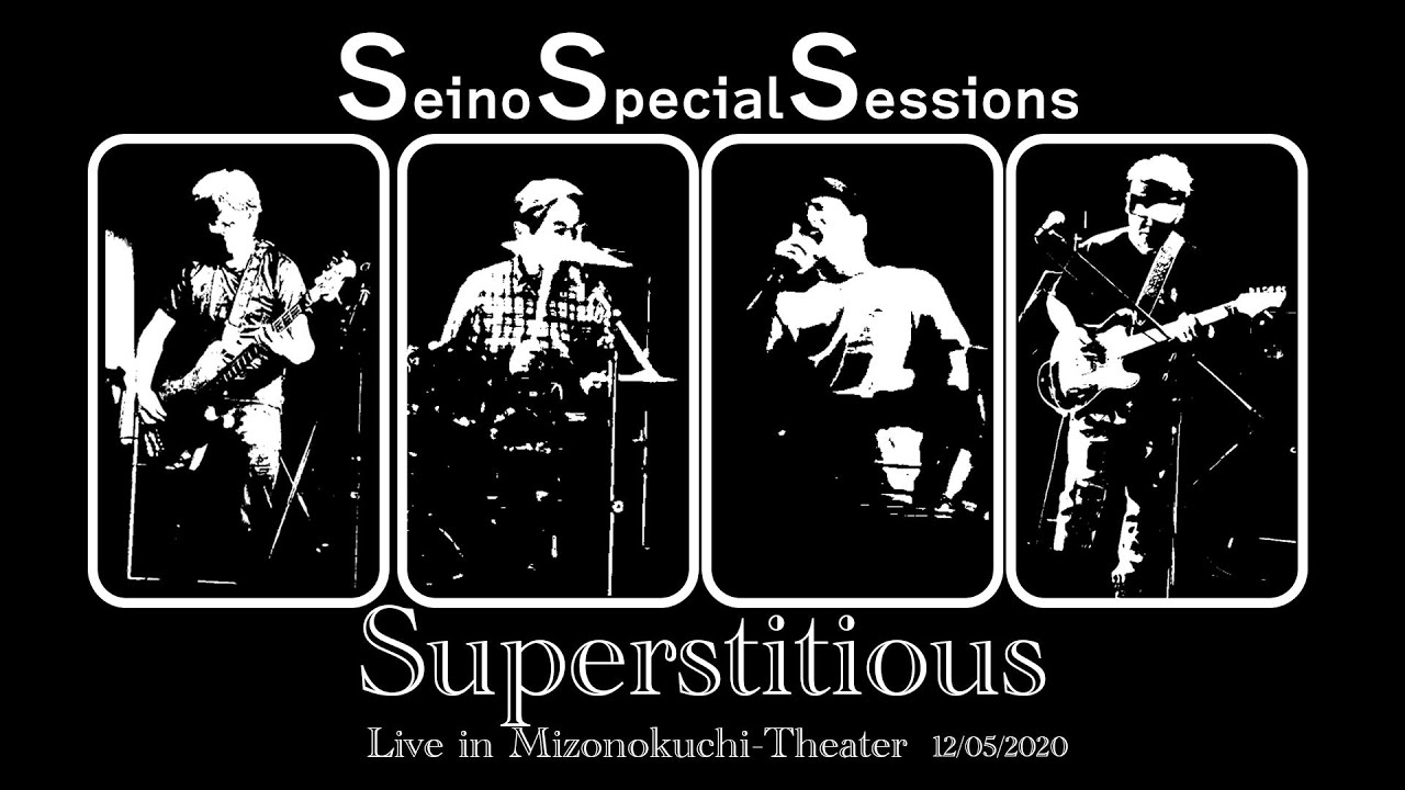Superstitious Cover Seino Special Sessions Live in 溝の口劇場 12/05/2020 ...