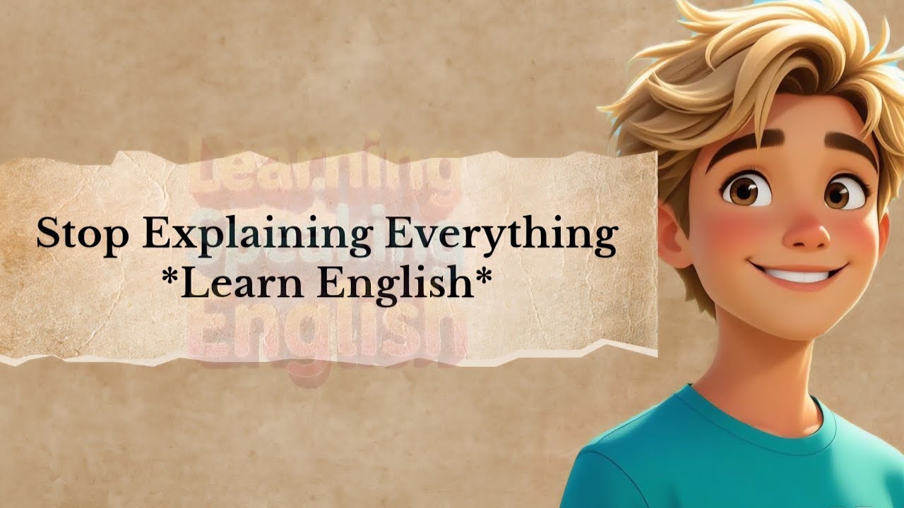 Stop Explaining Everything | Learn English Through a Motivational Story ...