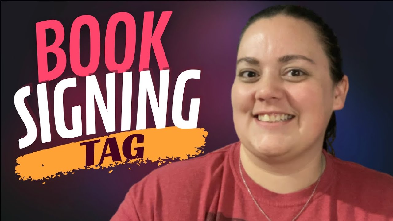 Book Signing Tag [Original] - YouTube