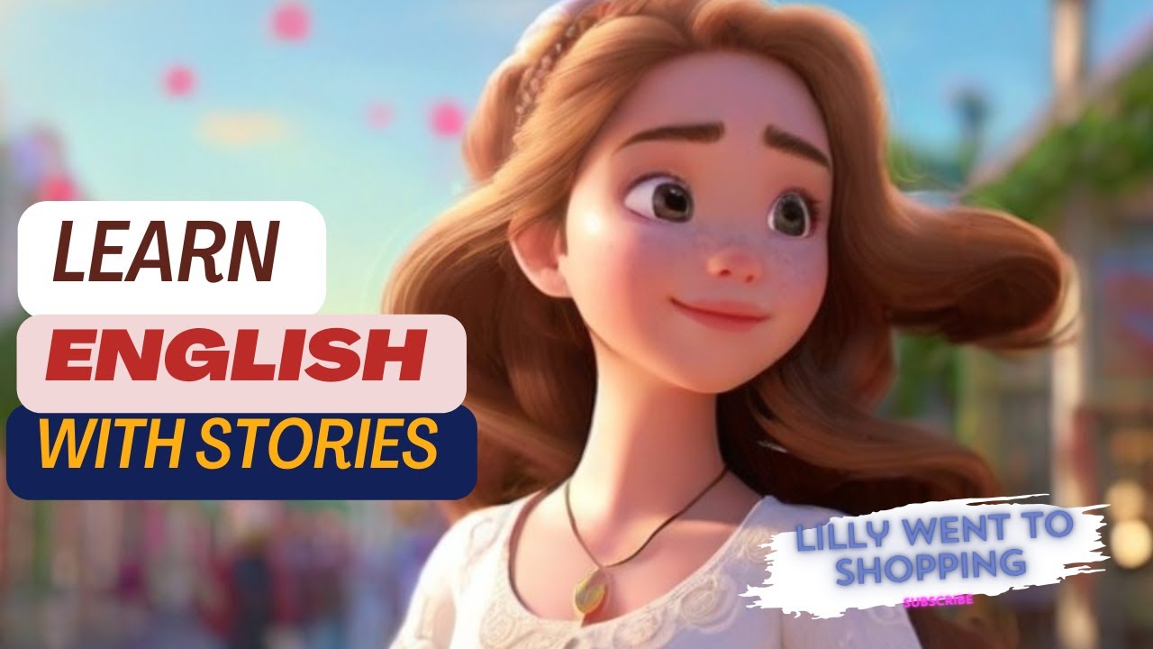 "Lilly's shopping adventure" | Improve your English | English listening ...