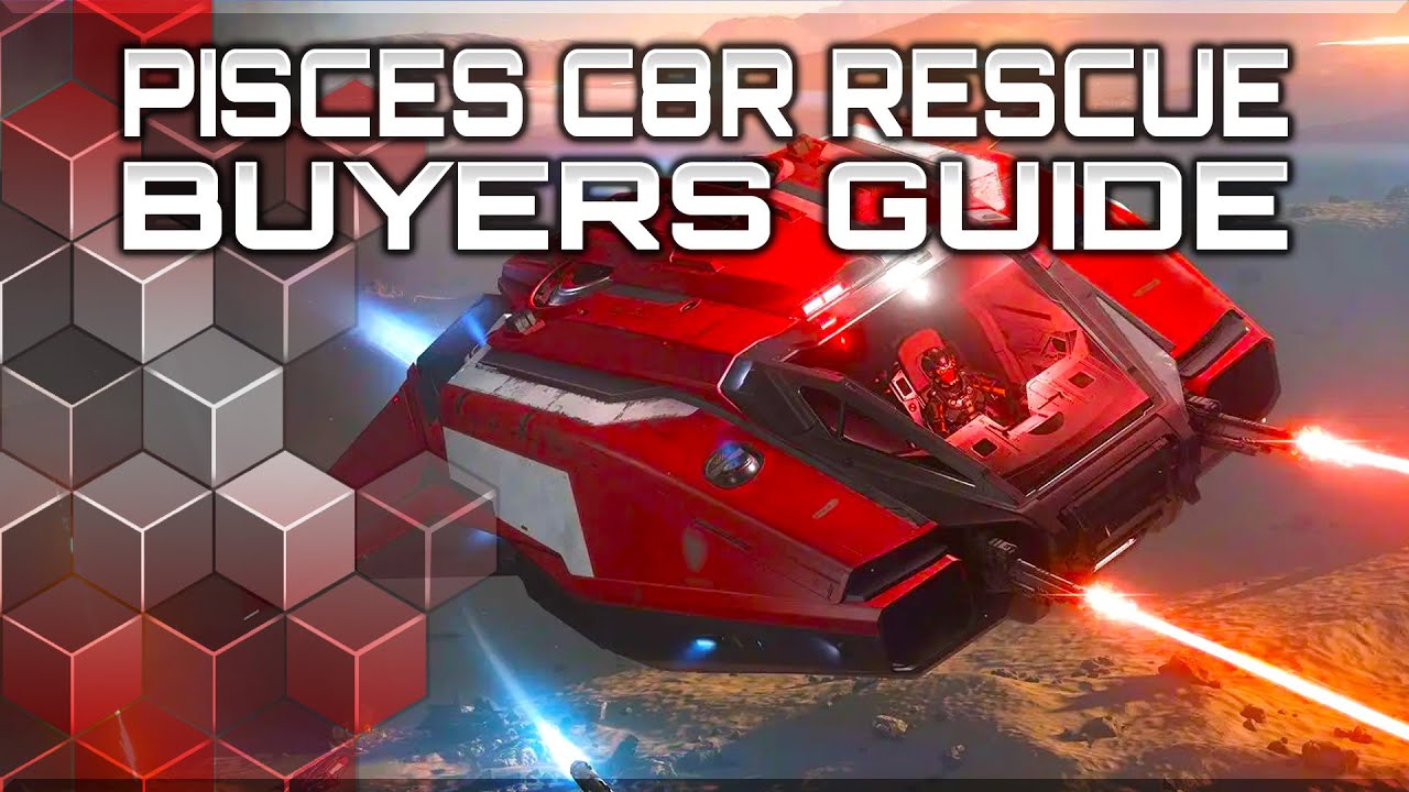 Pisces C8R Rescue Buyers Guide | Star Citizen - YouTube