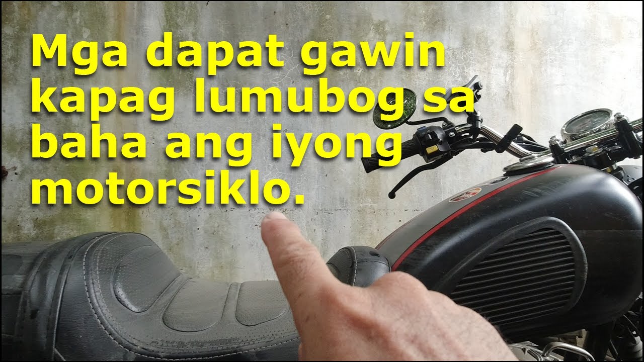 Mga dapat gawin kung binaha ang motor mo - YouTube