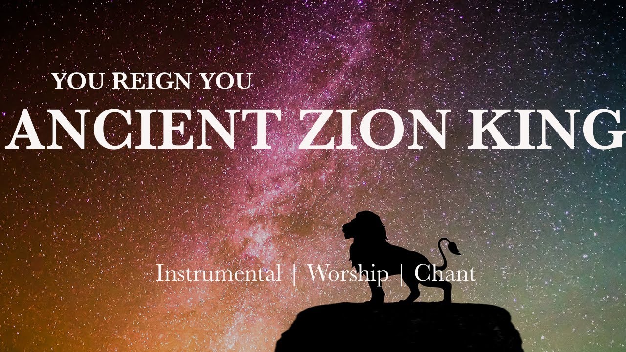 YOU REIGN YOU ANCIENT ZION KING INSTRUMENTAL SOAKING - YouTube