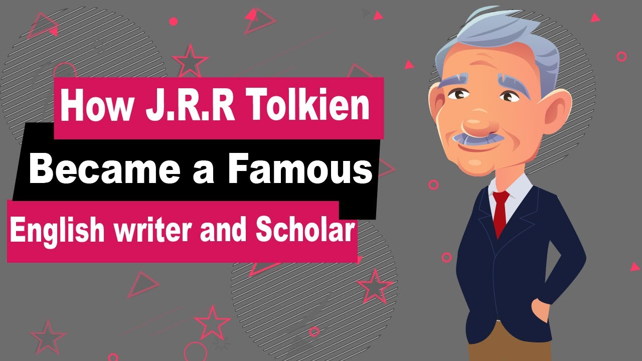 J .R .R Tolkien Biography | Animated Video | Famous English writer and ...
