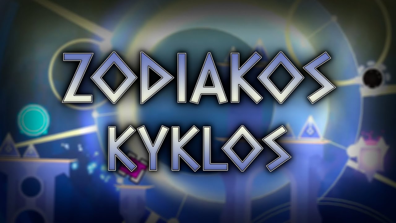 Zodiakos Kyklos by Ghotstav verified! - Hard Demon - YouTube