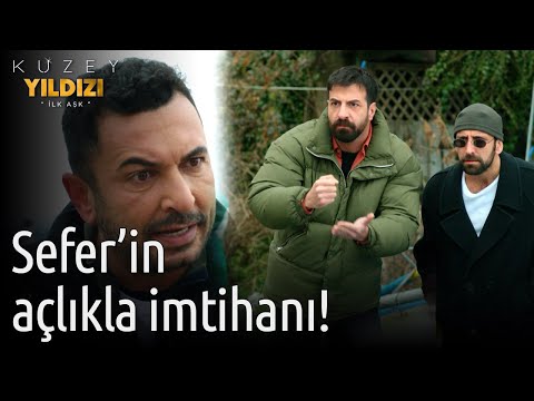 Kuzey Yıldızı İlk Aşk 57. Bölüm - Sefer'in Açlıkla İmtihanı!