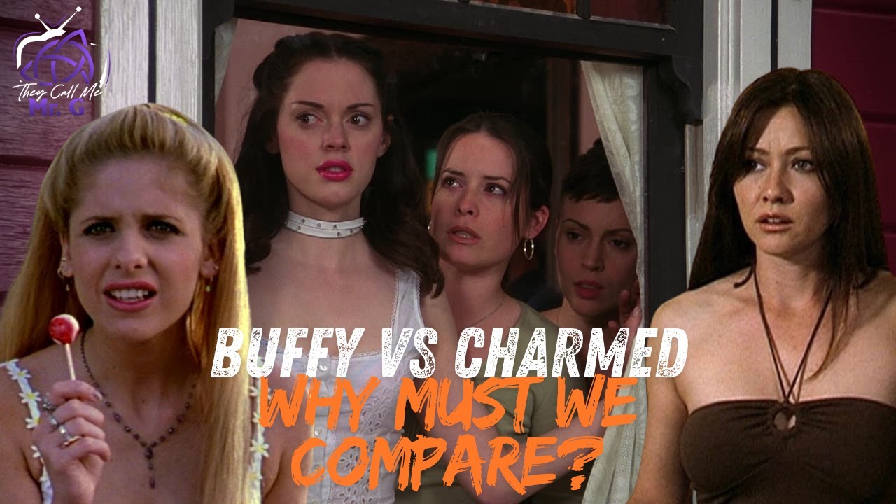 Buffy Vs Charmed | An Observation of Unnecessary Comparison - YouTube