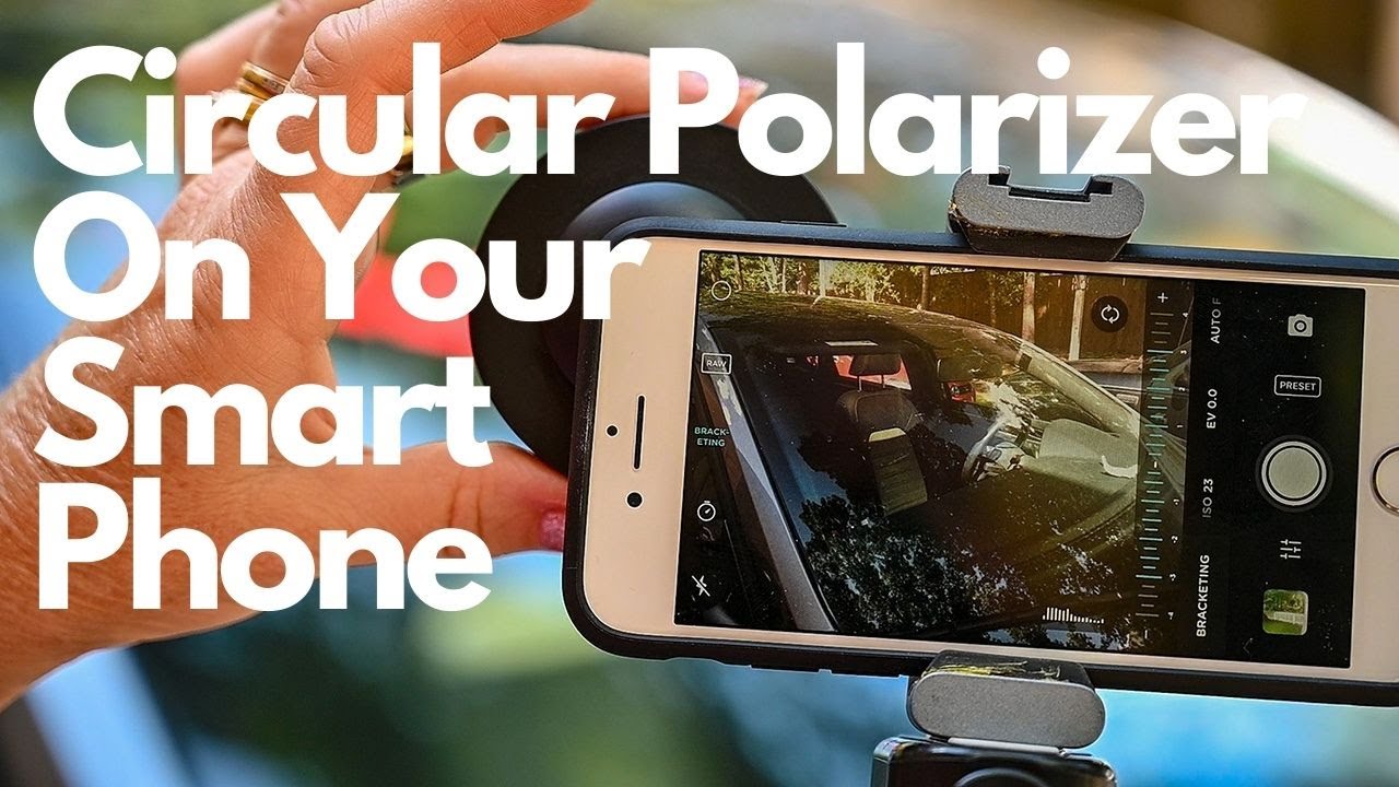 Using a Circular Polarizer on a Smart Phone - YouTube