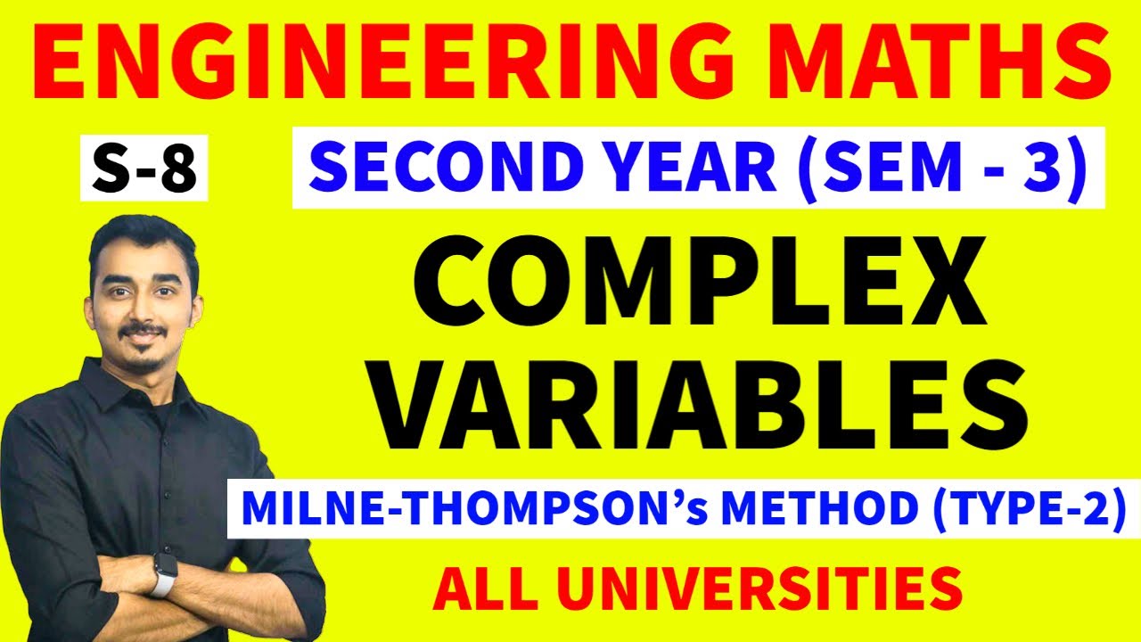 Complex Variables Complex Analysis S 8 Engineering Maths Maths 3 Saurabh Dahivadkar