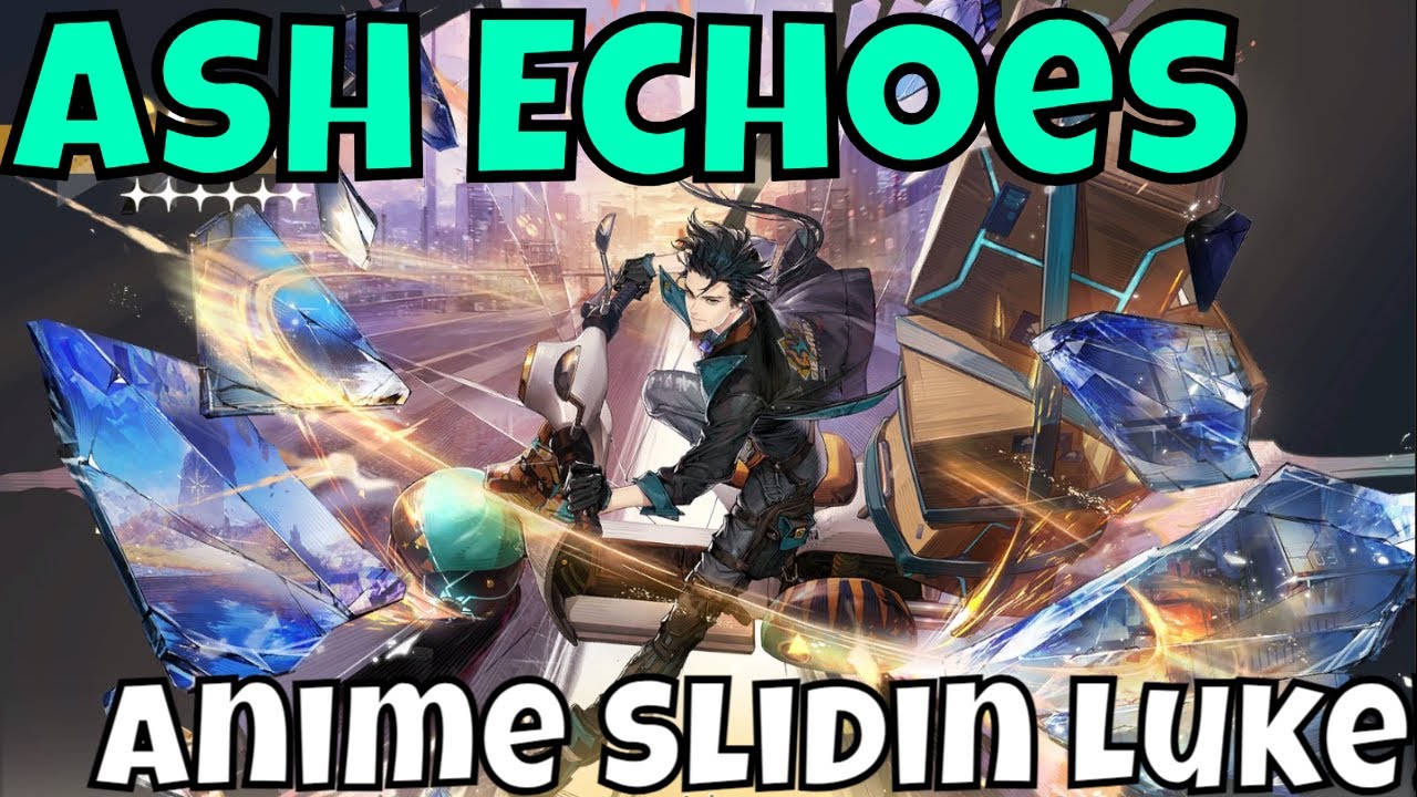 Ash Echoes - Lets Get Luke/New Summons Banner/Husbando - YouTube