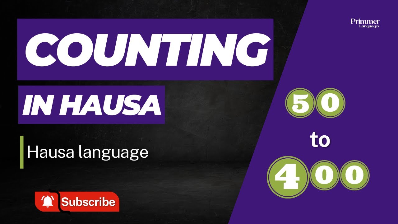 Counting in Hausa - Numbers 50 to 400 part 8 - YouTube